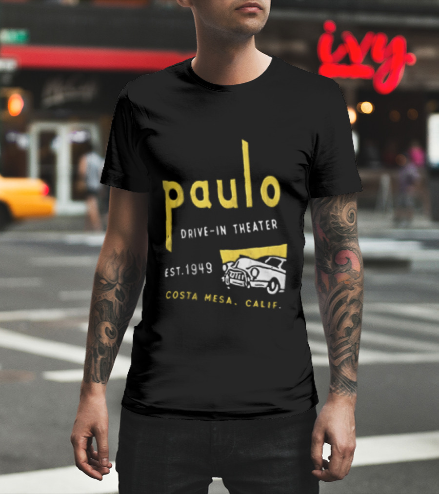 Paulo Drive In Theater Est 1949 Costa Mesa Calif Retro Car T-Shirt