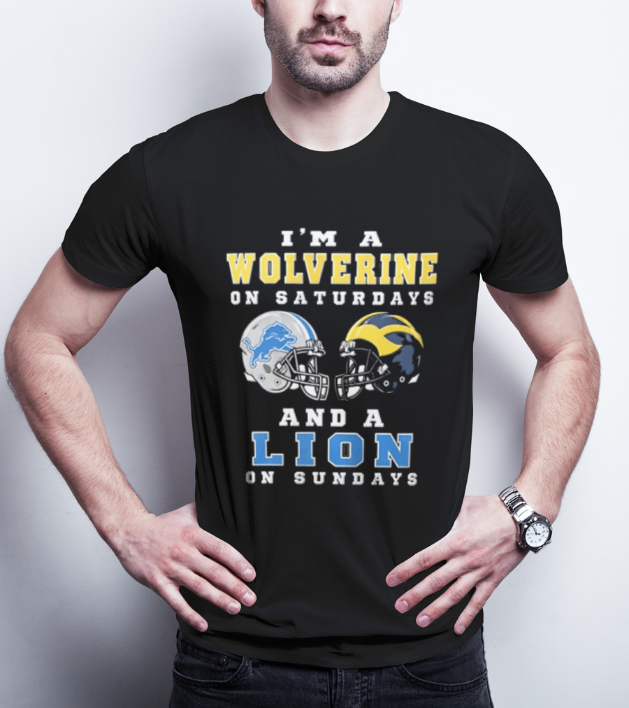 I'm A Wolverine On Saturdays And A Lion On Sundays Football Helmets T-Shirt
