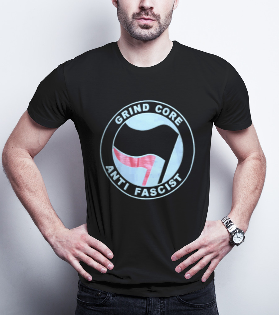 Grind Core Anti Fascist Antifa Red Black Flags T-Shirt