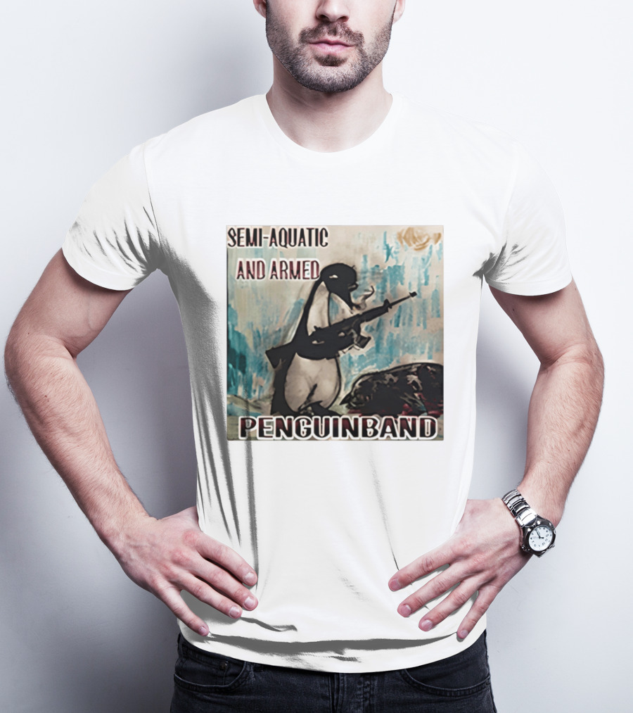 Semi Aquatic And Armed Penguin Band With Rifle T-Shirt