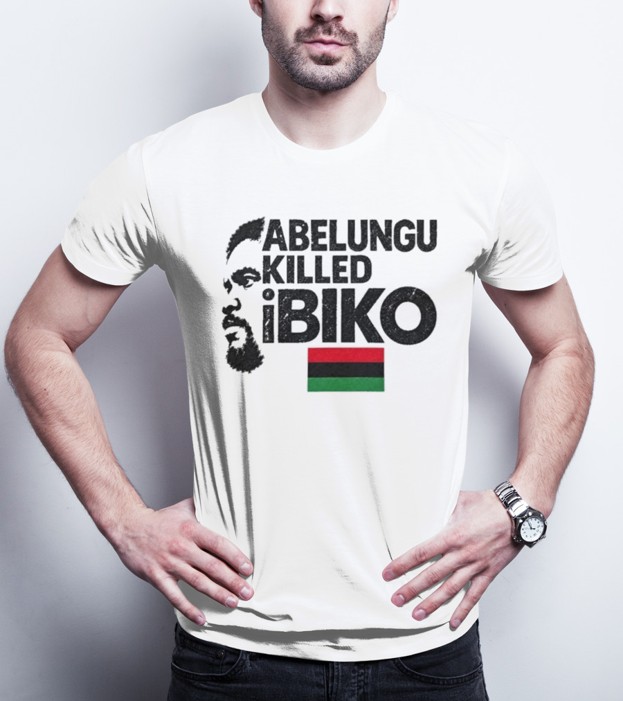 Abelungu Killed Ibiko Pan African Flag T-Shirt