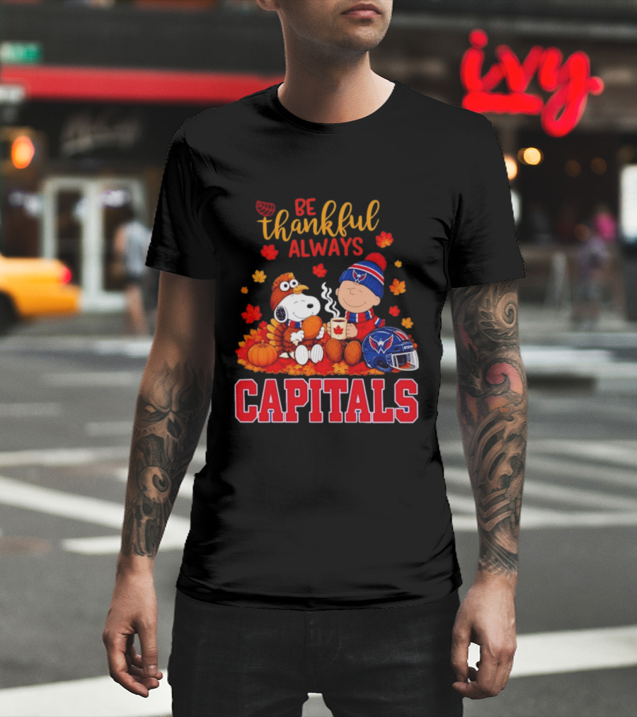 Be Thankful Always Snoopy And Charlie Brown Washington Capitals Cozy Autumn T-Shirt