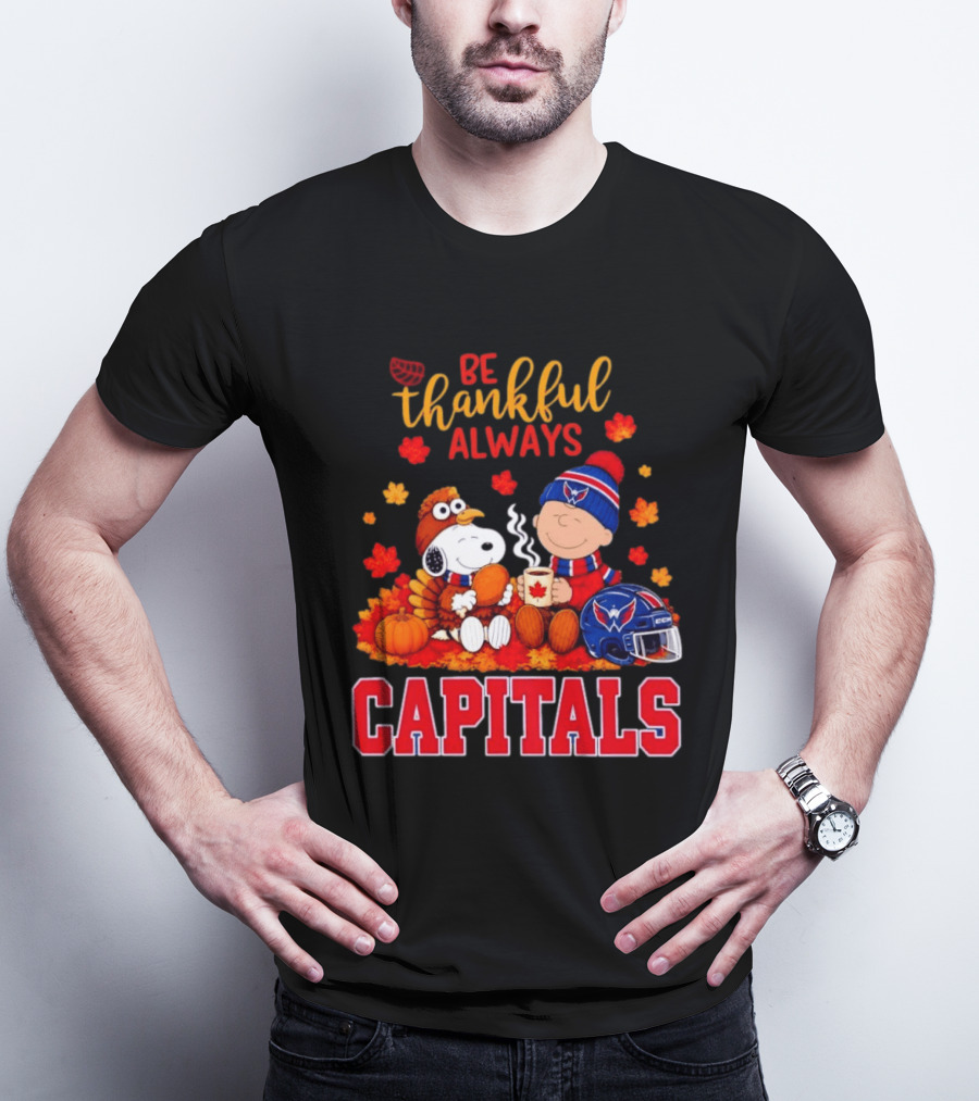 Be Thankful Always Snoopy And Charlie Brown Washington Capitals Cozy Autumn T-Shirt