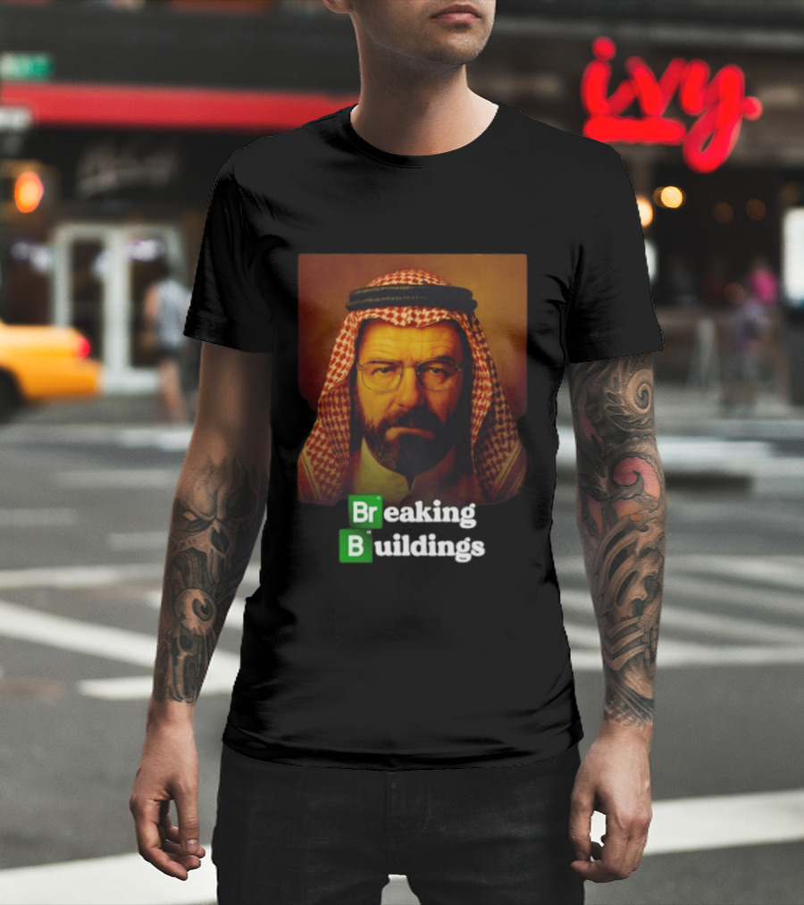 Breaking Buildings Bryan Cranston Walter White Middle Eastern Headdress T-Shirt