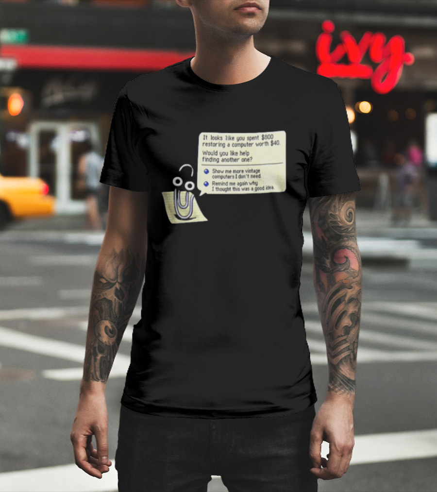 Microsoft It Looks Like You Spent 800 Restoring A Computer Worth 40 T-Shirt
