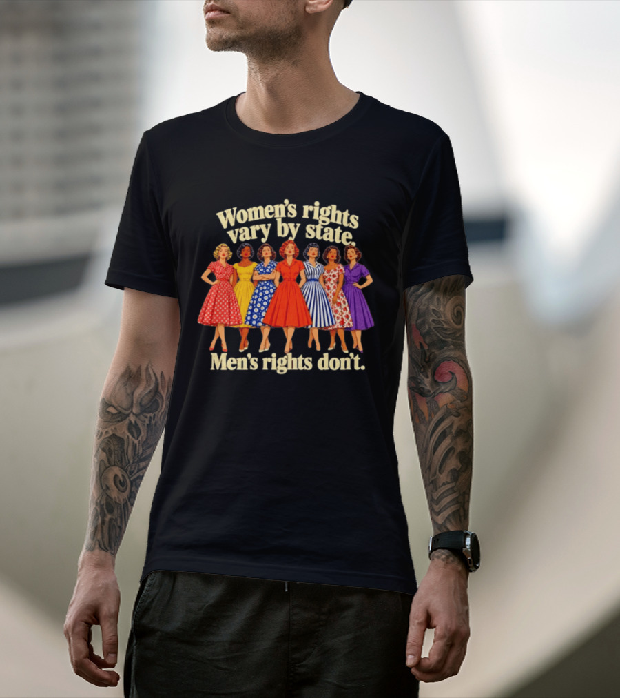 Women's Rights Vary By State Men's Rights Don't Vintage Dresses T-Shirt