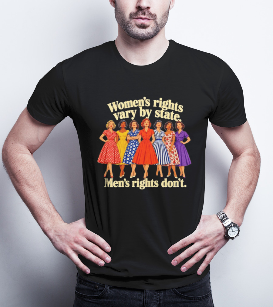 Women's Rights Vary By State Men's Rights Don't Vintage Dresses T-Shirt