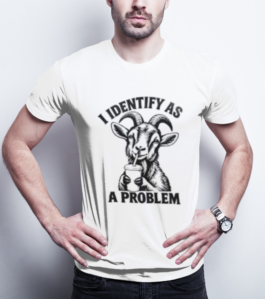 I Identify As A Problem Goat Drinking Coffee Cup T-Shirt