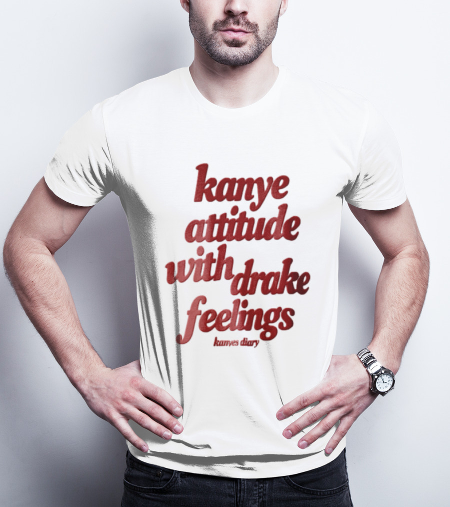 Kanye Attitude With Drake Feelings Kanyes Diary Red T-Shirt