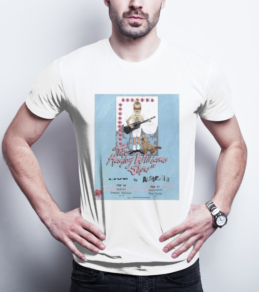 The Hayley Williams Show Live In Australia 2027 Enmore Theater Sydney Feb 10 The Forum Melbourne Feb 17 T-Shirt