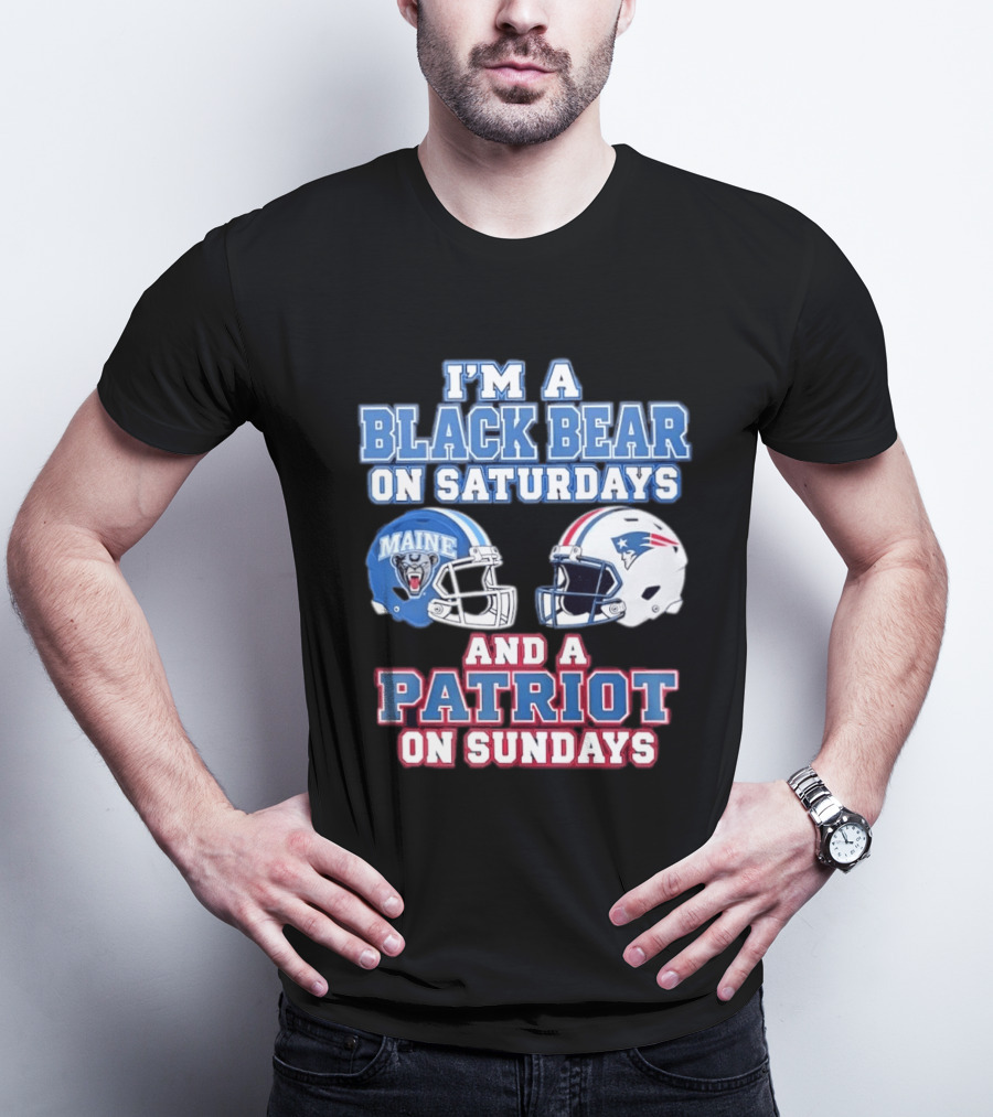 I'm A Black Bear On Saturdays Maine And A Patriot On Sundays T-Shirt
