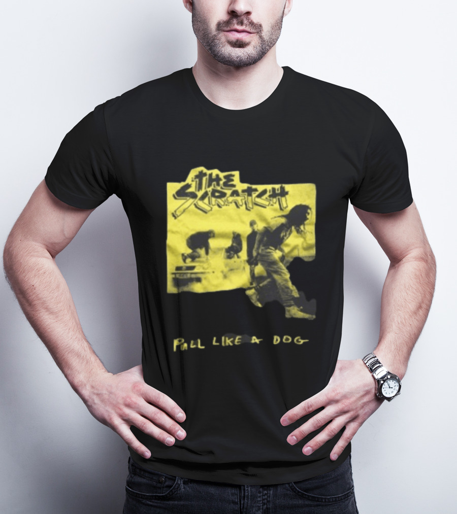 The Scratch Pull Like A Dog Grunge Style Vintage Band T-Shirt