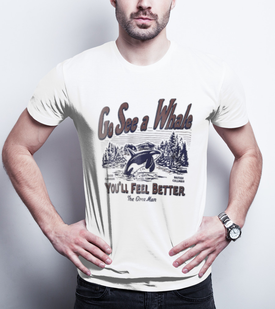 Go See A Whale You'll Feel Better Orca Jumping Forest Scene T-Shirt