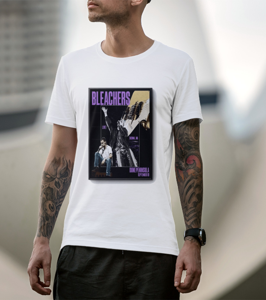 Bleachers Live Tacoma WA Dune Peninsula September 19 T-Shirt