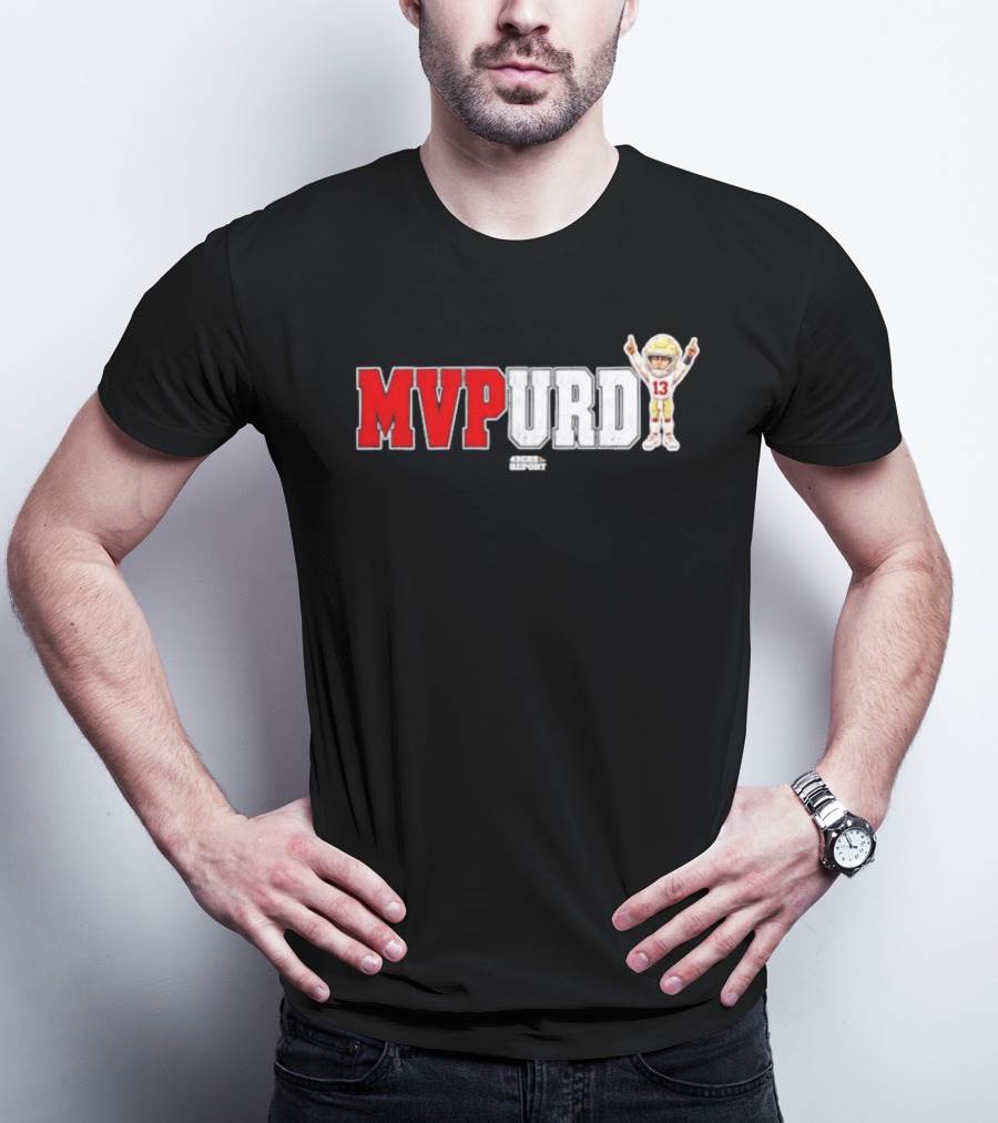 Brock Purdy MVPurd 49ers Report MVP SZN 13 San Francisco 49ers T-Shirt