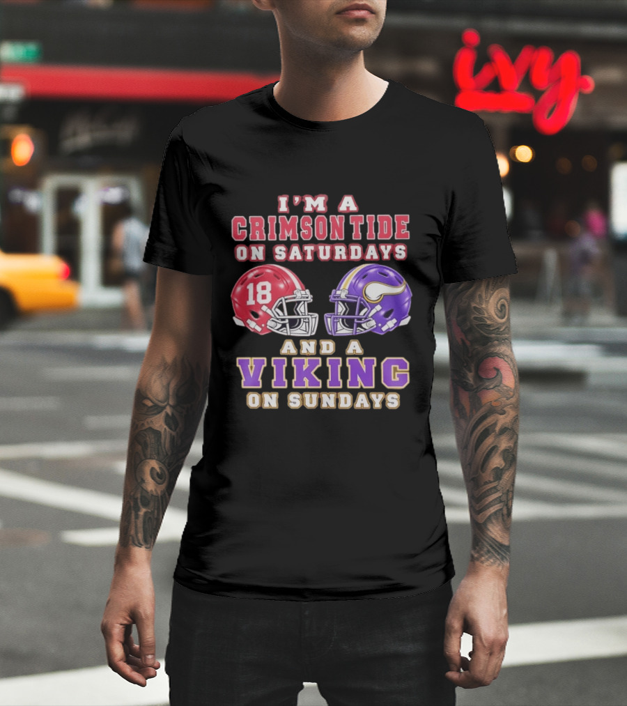 I'm A Crimson Tide On Saturdays And A Viking On Sundays Football Helmets T-Shirt
