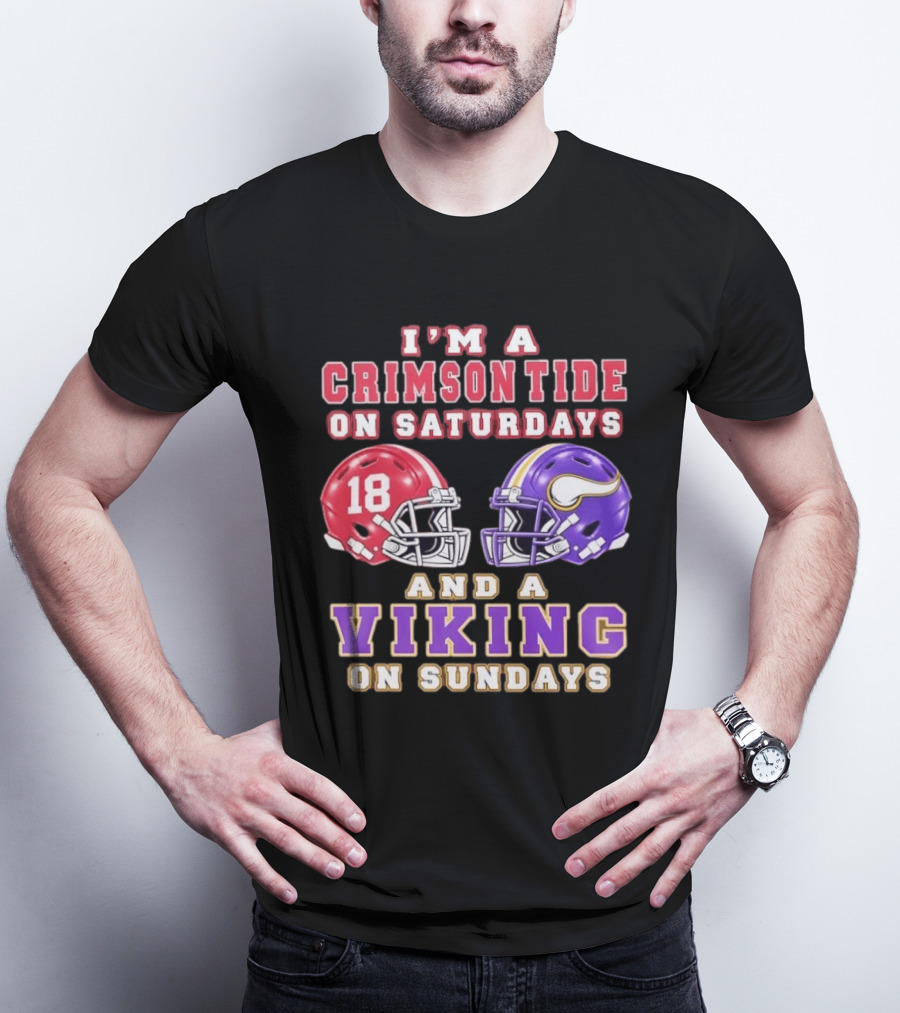 I'm A Crimson Tide On Saturdays And A Viking On Sundays Football Helmets T-Shirt