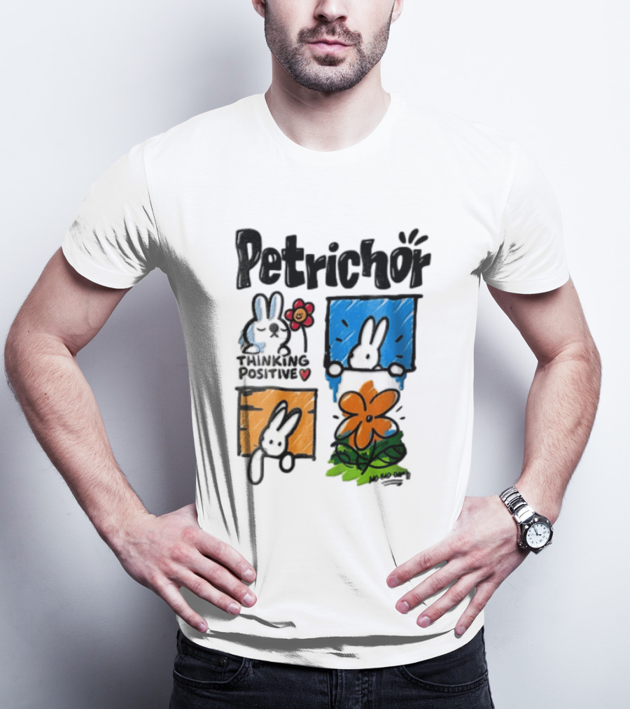 Petrichor Thinking Positive No Bad Day Bunny And Flowers T-Shirt