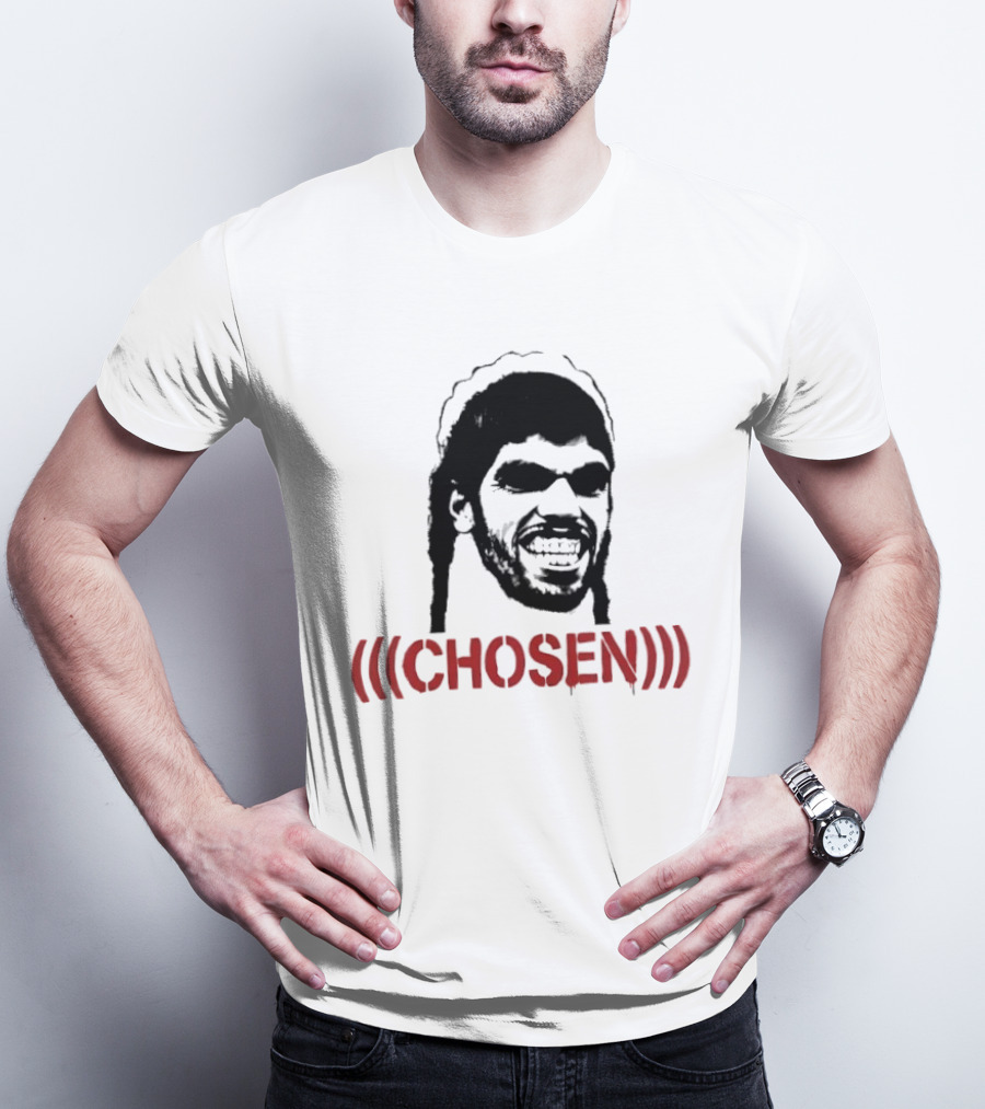 Who Actually Chose Em Tho Chosen T-Shirt