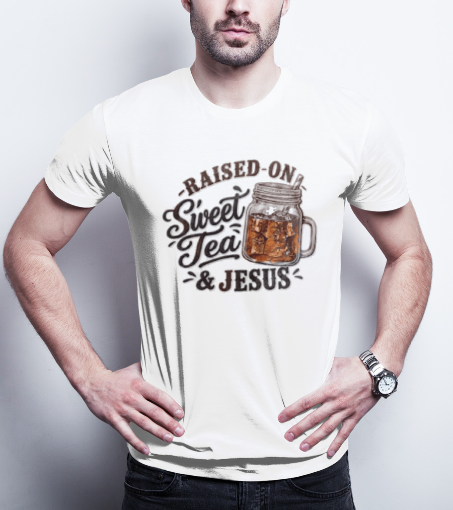 Raised ON Sweet Tea And Jesus Mason Jar Tea Straw T-Shirt