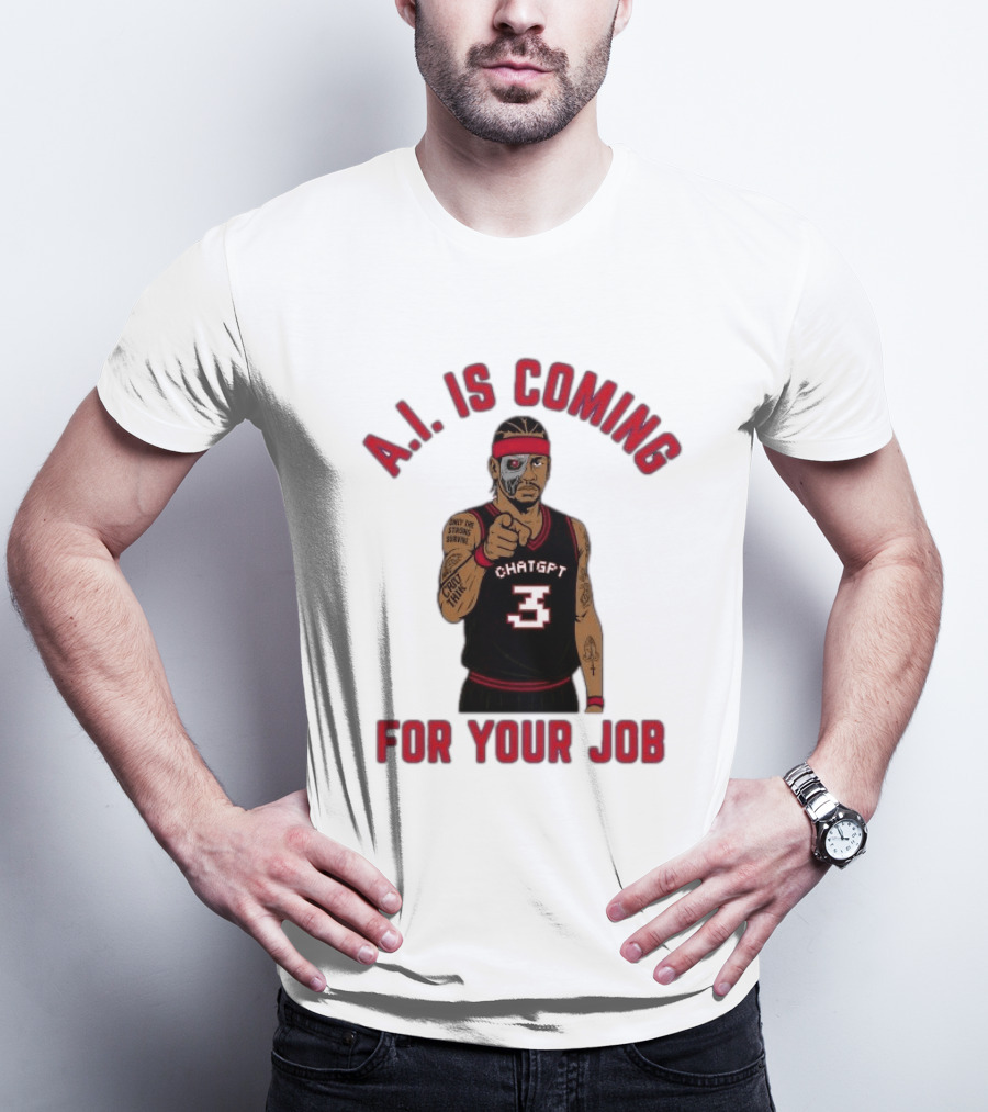 Allen Iverson A.I. Is Coming For Your Job ChatGPT Basketball Tattoo T-Shirt