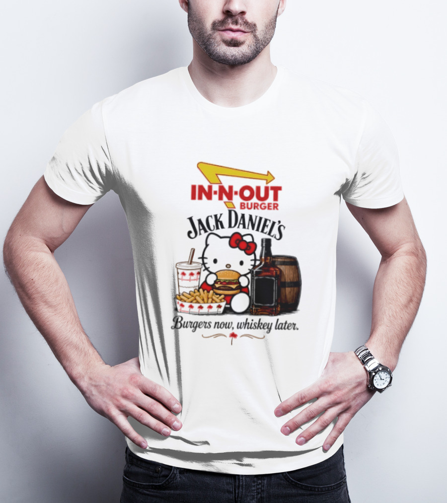 In N Out Hello Kitty Jack Daniel's Burgers Now Whiskey Later T-Shirt