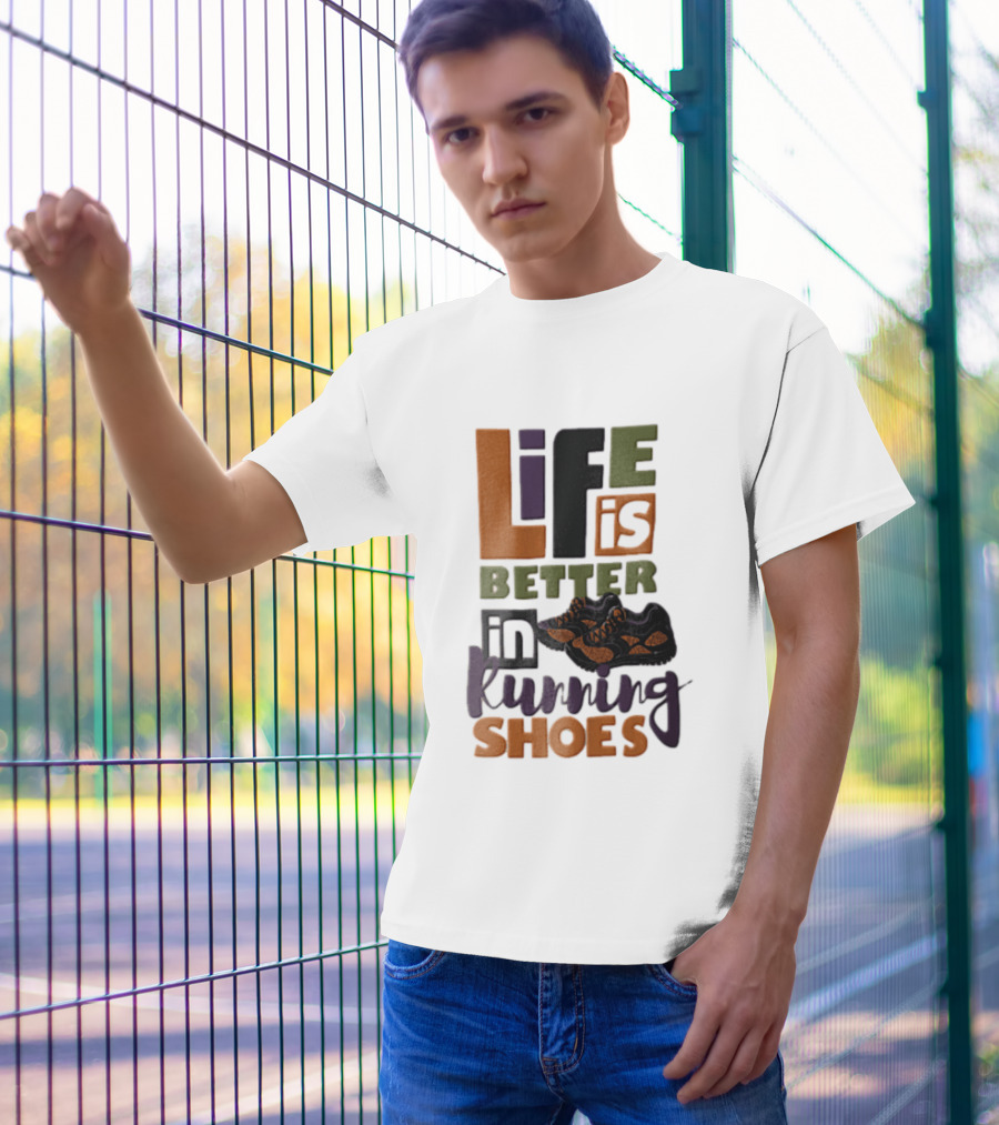 Life Is Better In Running Shoes Pair Of Sneakers T-Shirt