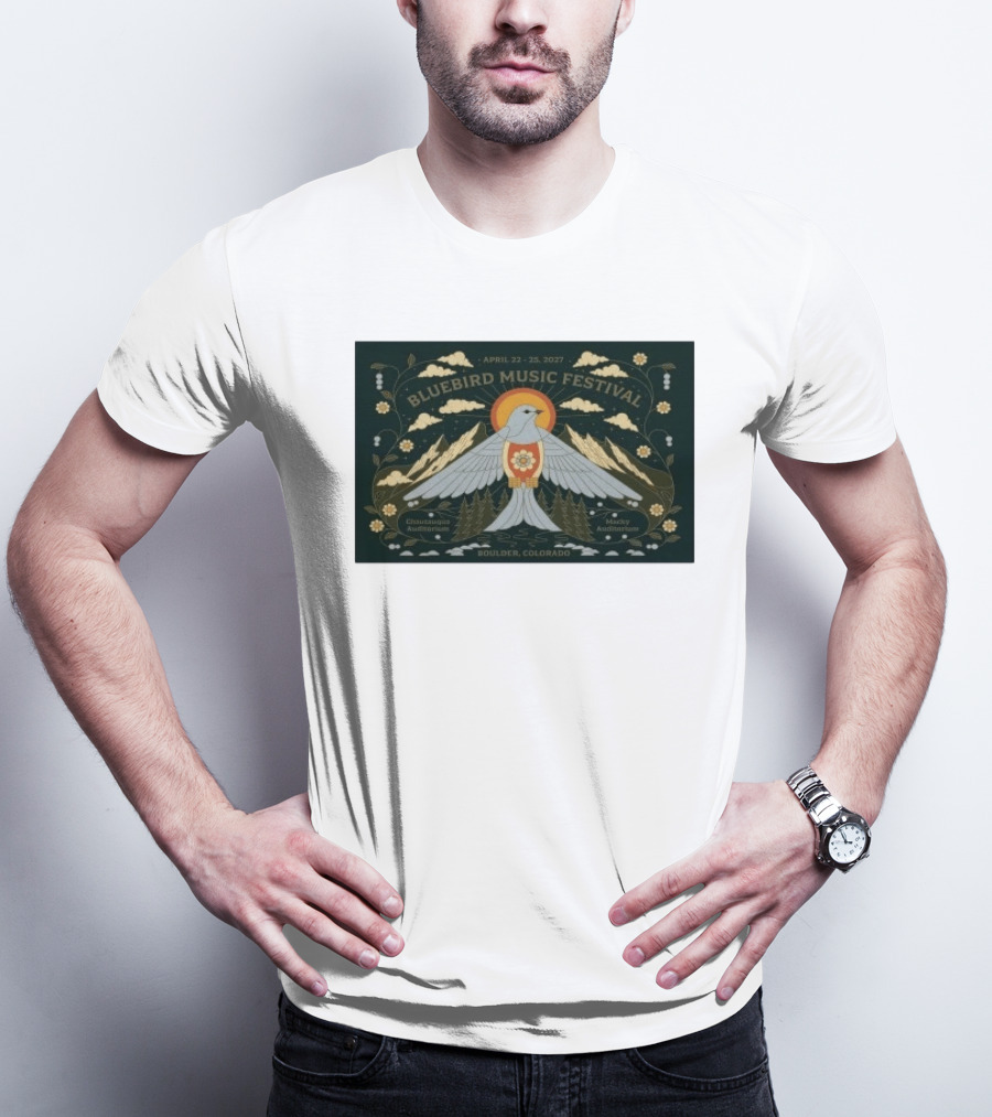 Bluebird Music Festival Boulder Colorado April 22 25 2027 Chautauqua Auditorium Macky Auditorium T-Shirt