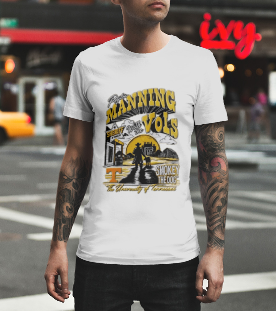 Peyton Manning Sheriff With The Vols Smokey The Dog University Of Tennessee T-Shirt