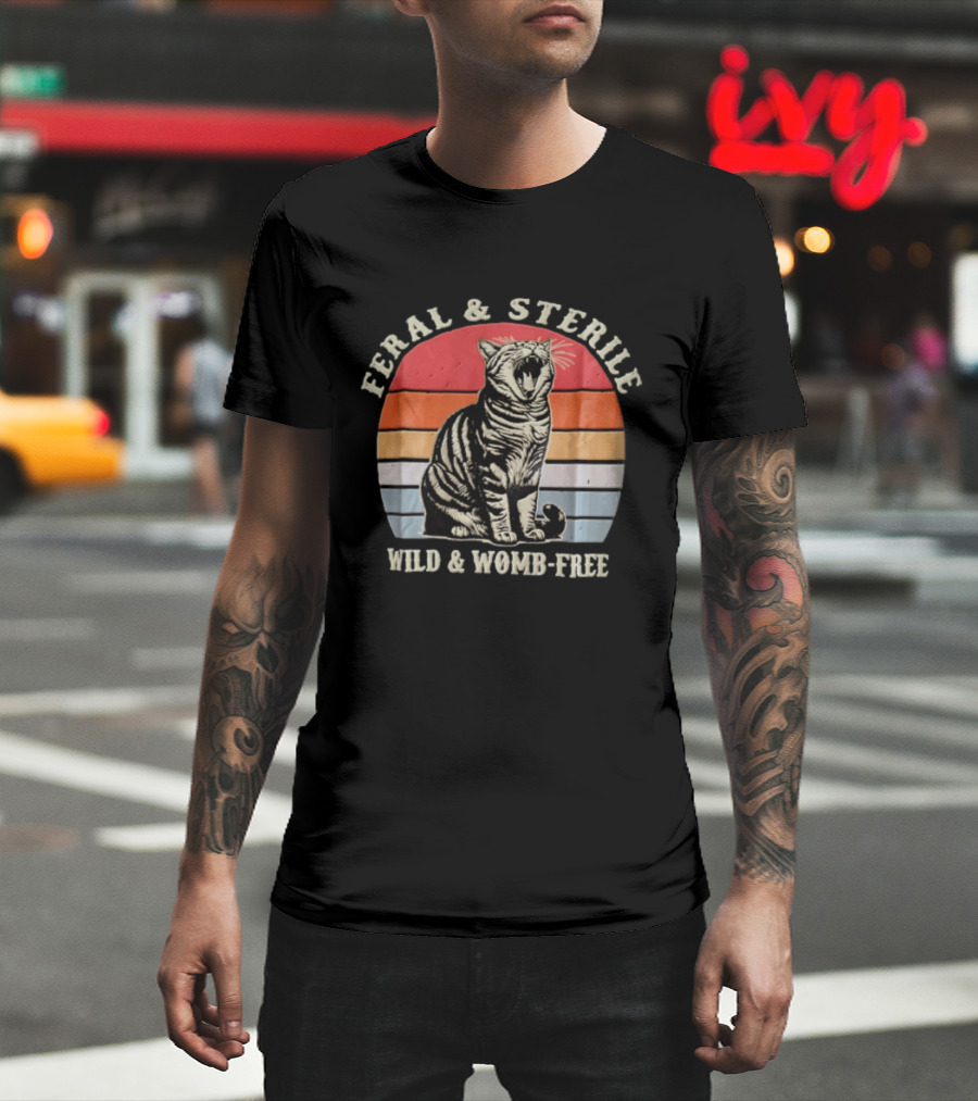 Feral And Sterile Yawning Tabby Cat Wild And Womb Free Sunset Stripes T-Shirt