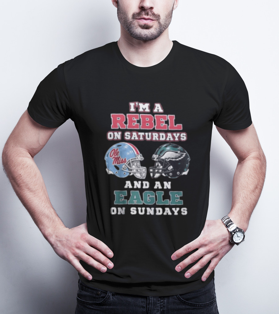 Ole Miss Rebels Saturdays Philadelphia Eagles Sundays Football Fan Dual Team Support T-Shirt