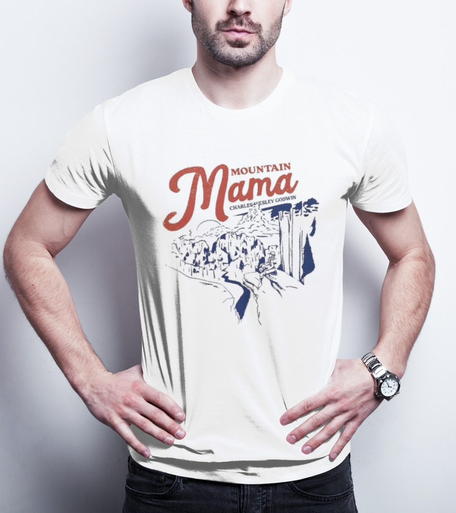 Charles Wesley Godwin Mountain Mama Scenic Countryside T-Shirt