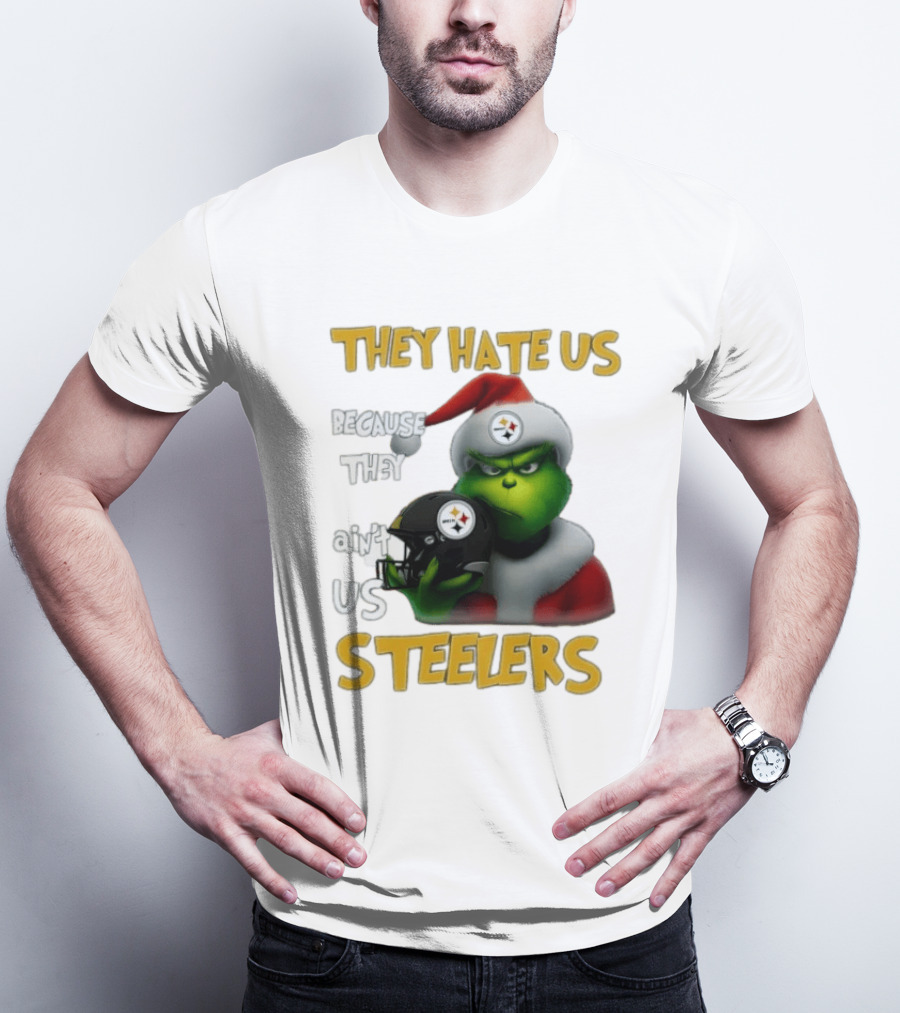 Pittsburgh Steelers Grinch They Hate Us Because They Ain't Us Steelers Christmas T-Shirt