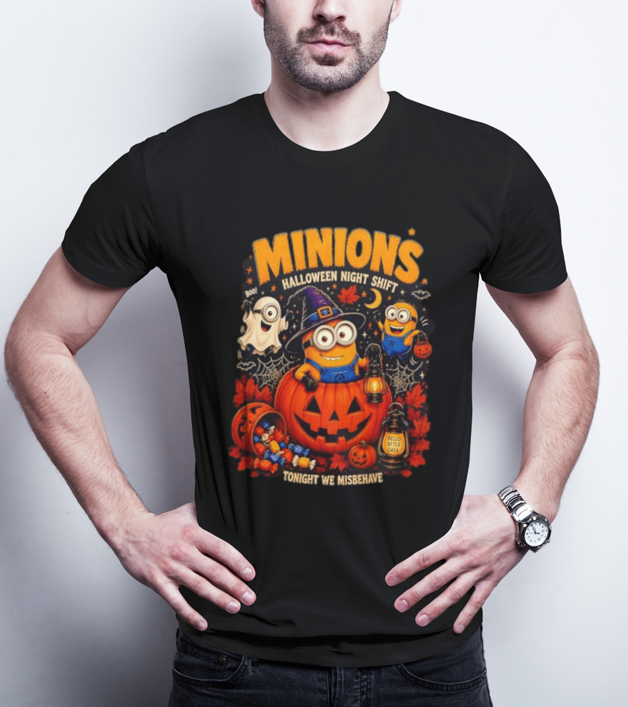 Minions Halloween Night Shift Bello After Dark Tonight We Misbehave Ghosts Pumpkins T-Shirt