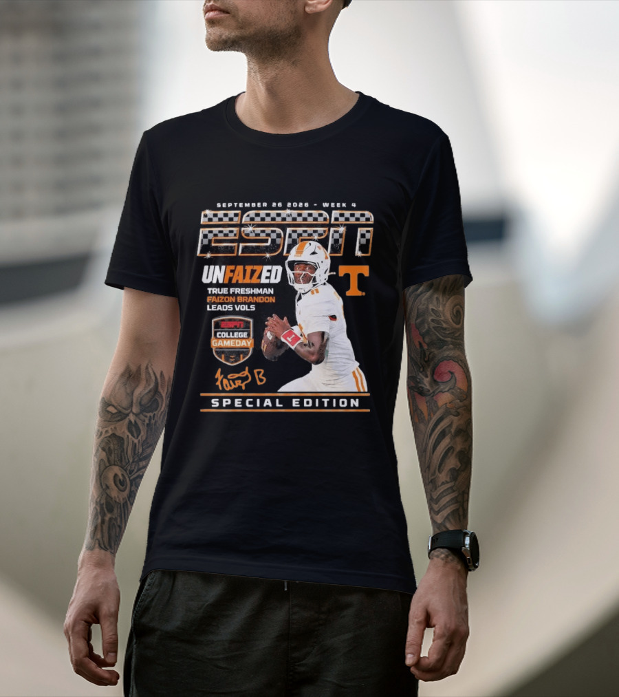 September 26 2026 Week 4 Unfaized True Freshman Faizon Brandon Leads Vols ESPN College Gameday Special Edition T-Shirt