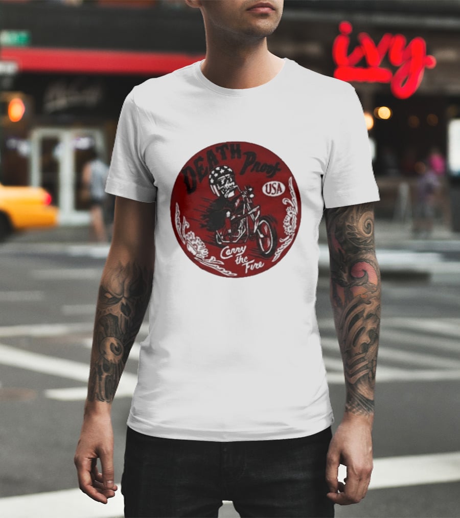 Death Proof USA Easy Rider Skull Motorcycle Carry The Fire T-Shirt