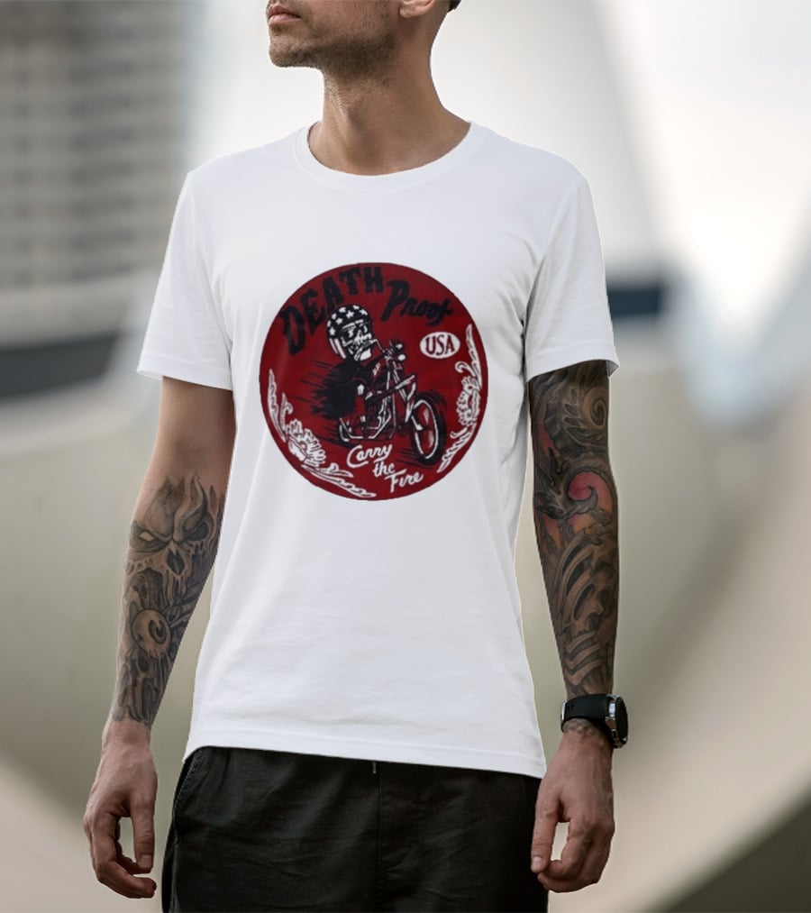Death Proof USA Easy Rider Skull Motorcycle Carry The Fire T-Shirt