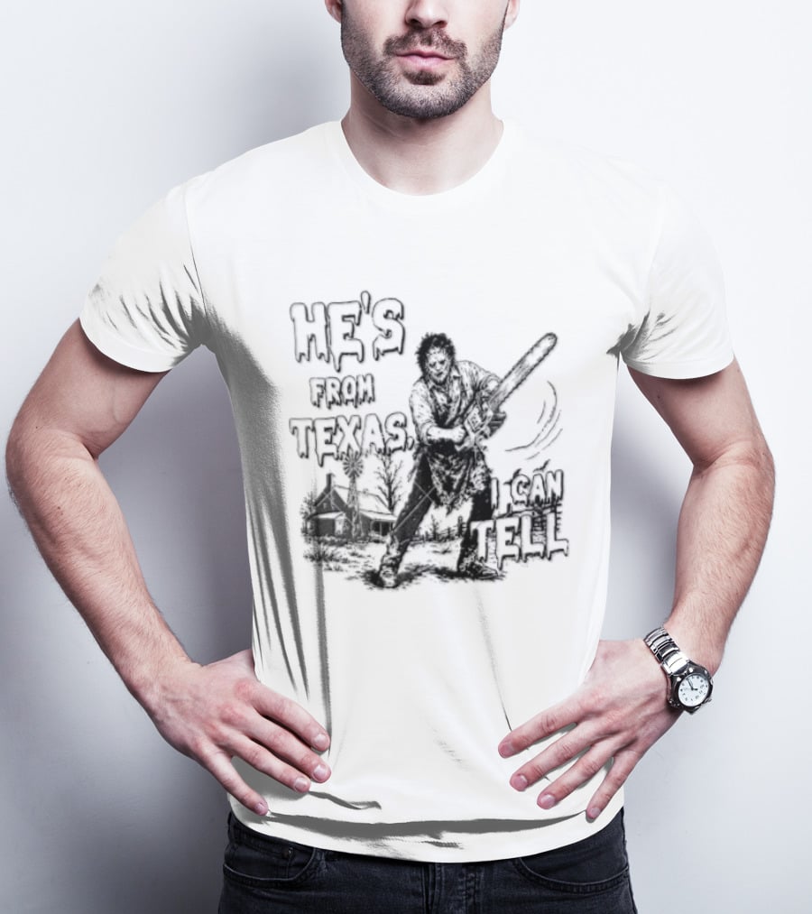 Leatherface He's From Texas Chainsaw Farmhouse Scene T-Shirt