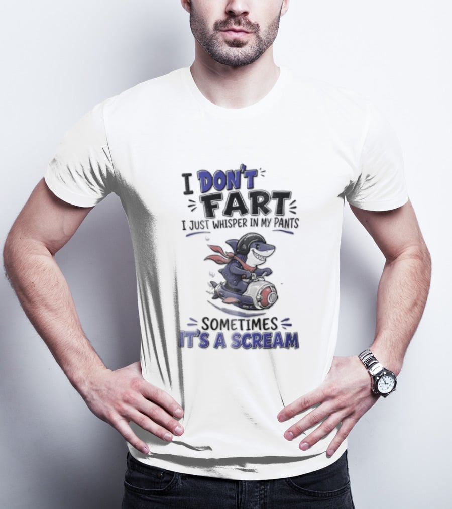I Don't Fart I Just Whisper In My Pants Sometimes It's A Scream Dog With Cape T-Shirt