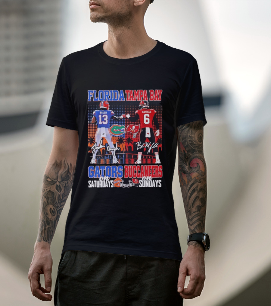 Florida Tampa Bay Gators Buccaneers Saturdays Sundays Baugh Mayfield Skyline T-Shirt