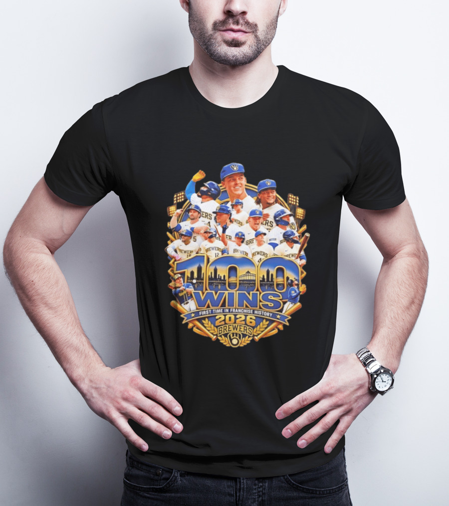 Milwaukee Brewers 100 Wins First Time In Franchise History 2026 Celebration T-Shirt