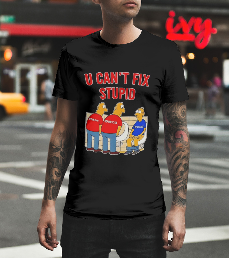 U Can't Fix Stupid Political Cartoon Republicans Vs Democrat Urinals T-Shirt