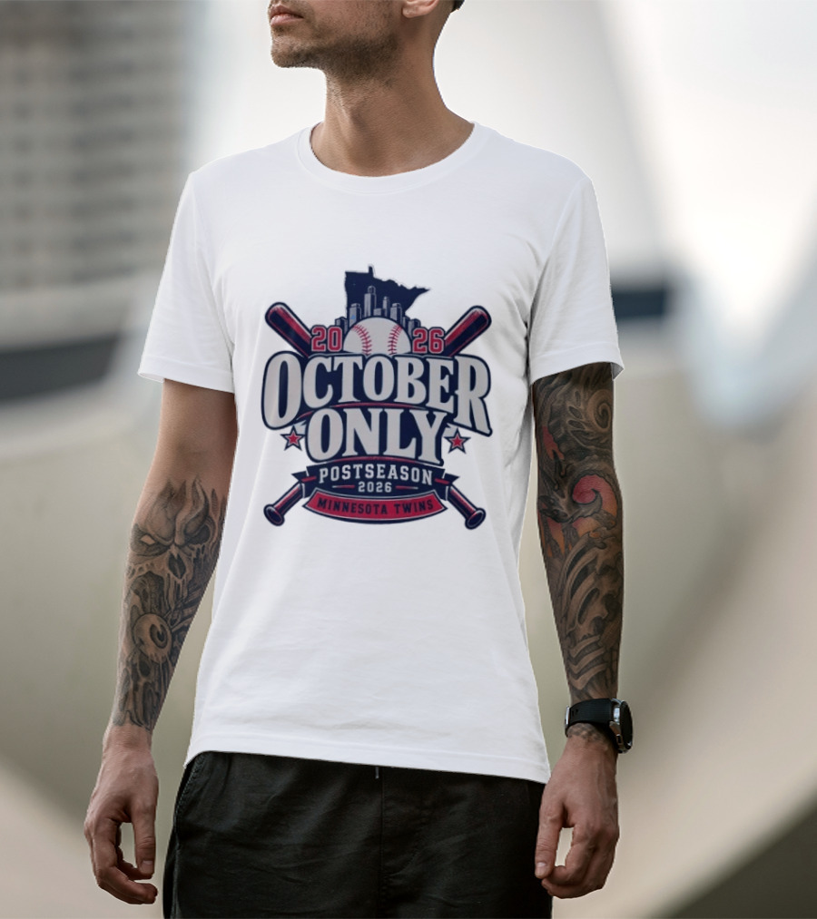 Minnesota Twins October Only 2026 MLB Postseason Baseball T-Shirt