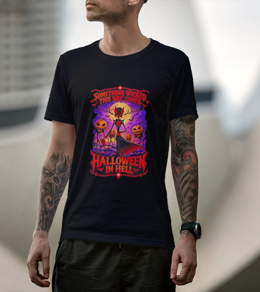 Hazbin Hotel Halloween In Hell Something Wicked This Way Comes T-Shirt