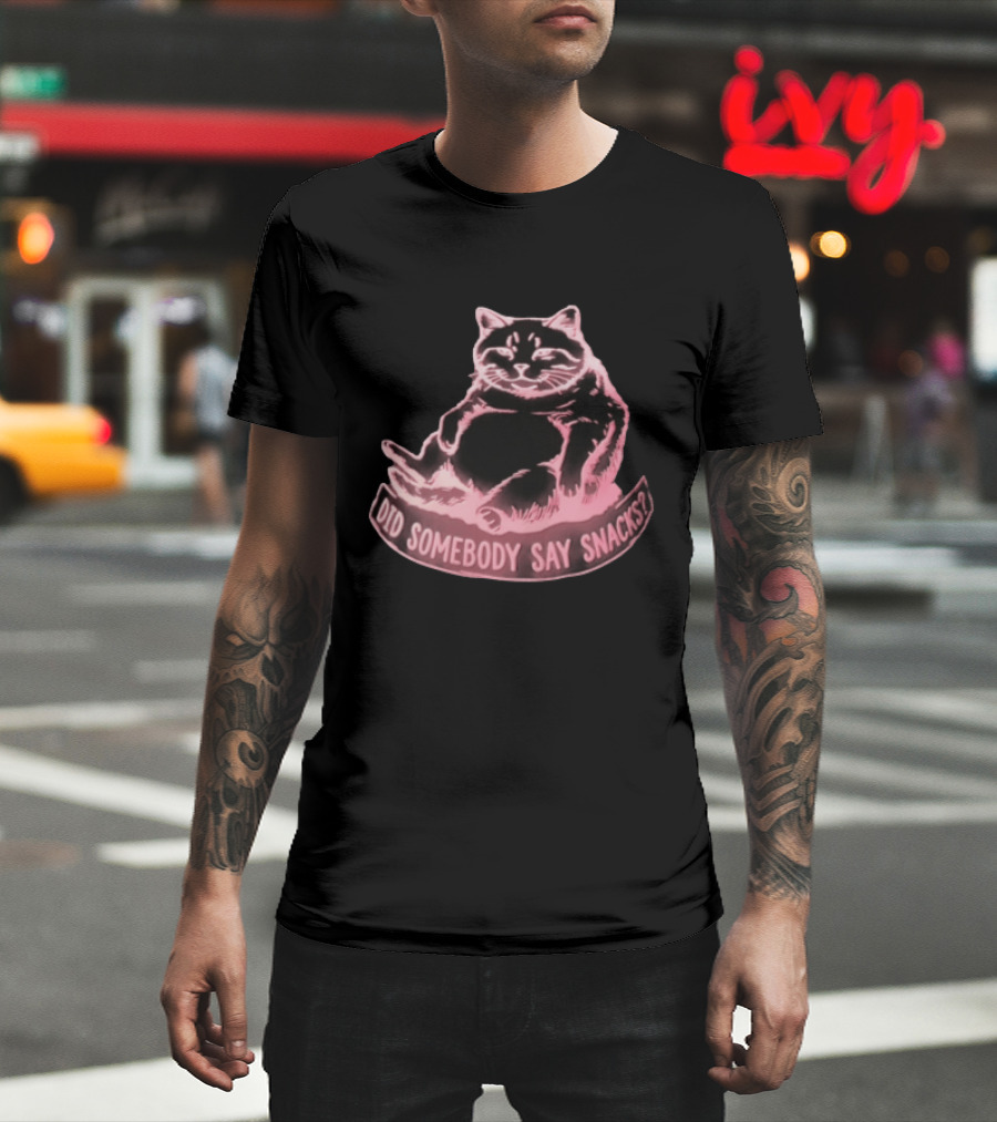 Did Somebody Say Snacks Fat Cat Neon Sitting T-Shirt
