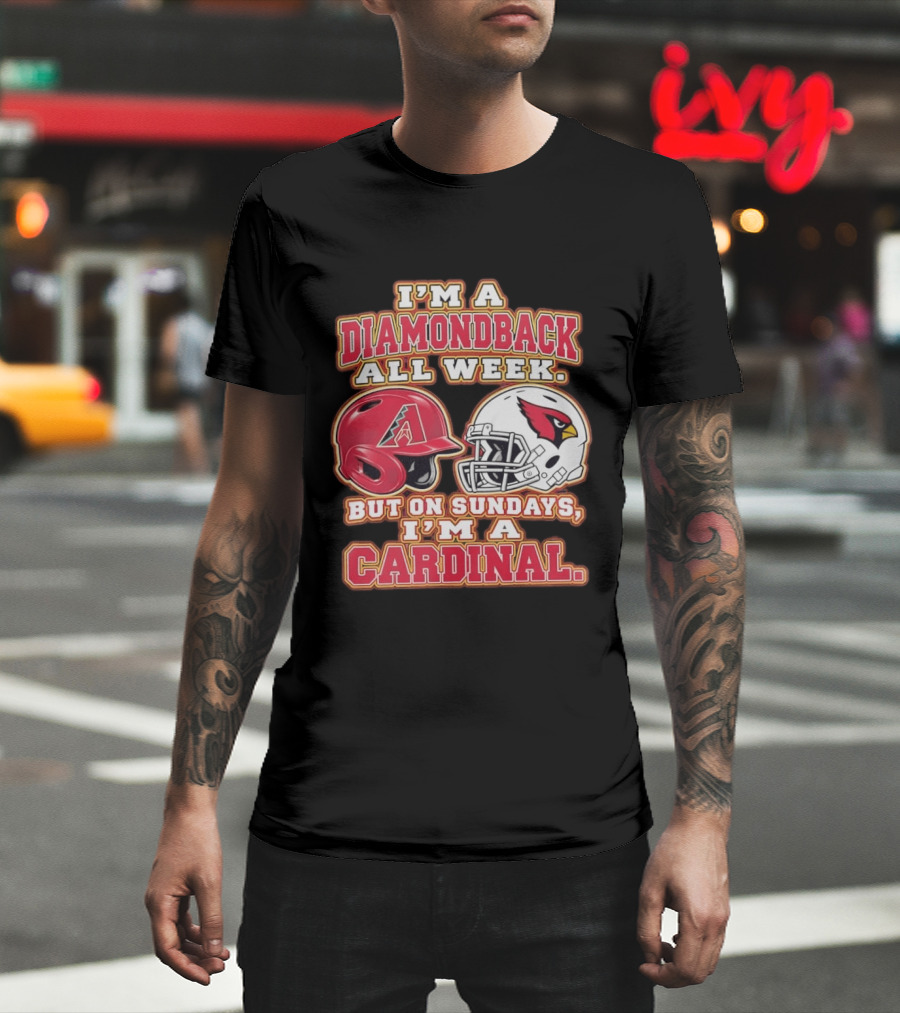 I'm A Diamondback All Week But On Sundays I'm A Cardinal Helmet T-Shirt