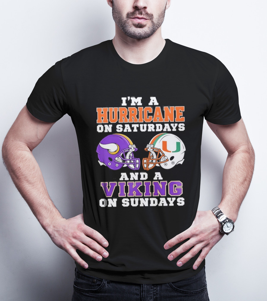 I'm A Hurricane On Saturdays And A Viking On Sundays Helmet Mindset T-Shirt