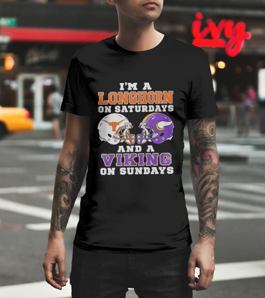 I'm A Longhorn On Saturdays And A Viking On Sundays Football Helmets T-Shirt