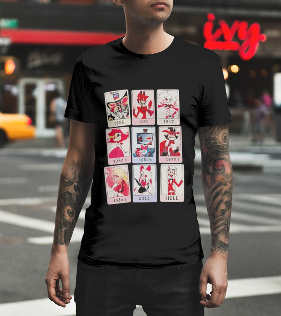 Hazbin Hotel 1888 1933 1947 1970s 1980s 2014 Hell T-Shirt