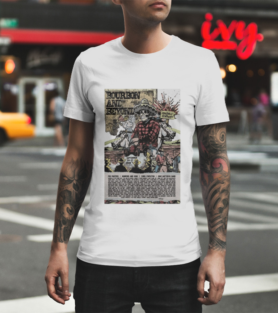 Bourbon And Beyond Festival 2026 Louisville Kentucky September 24 27 Foo Fighters Mumford And Sons Chris Stapleton Dave Matthews Band T-Shirt